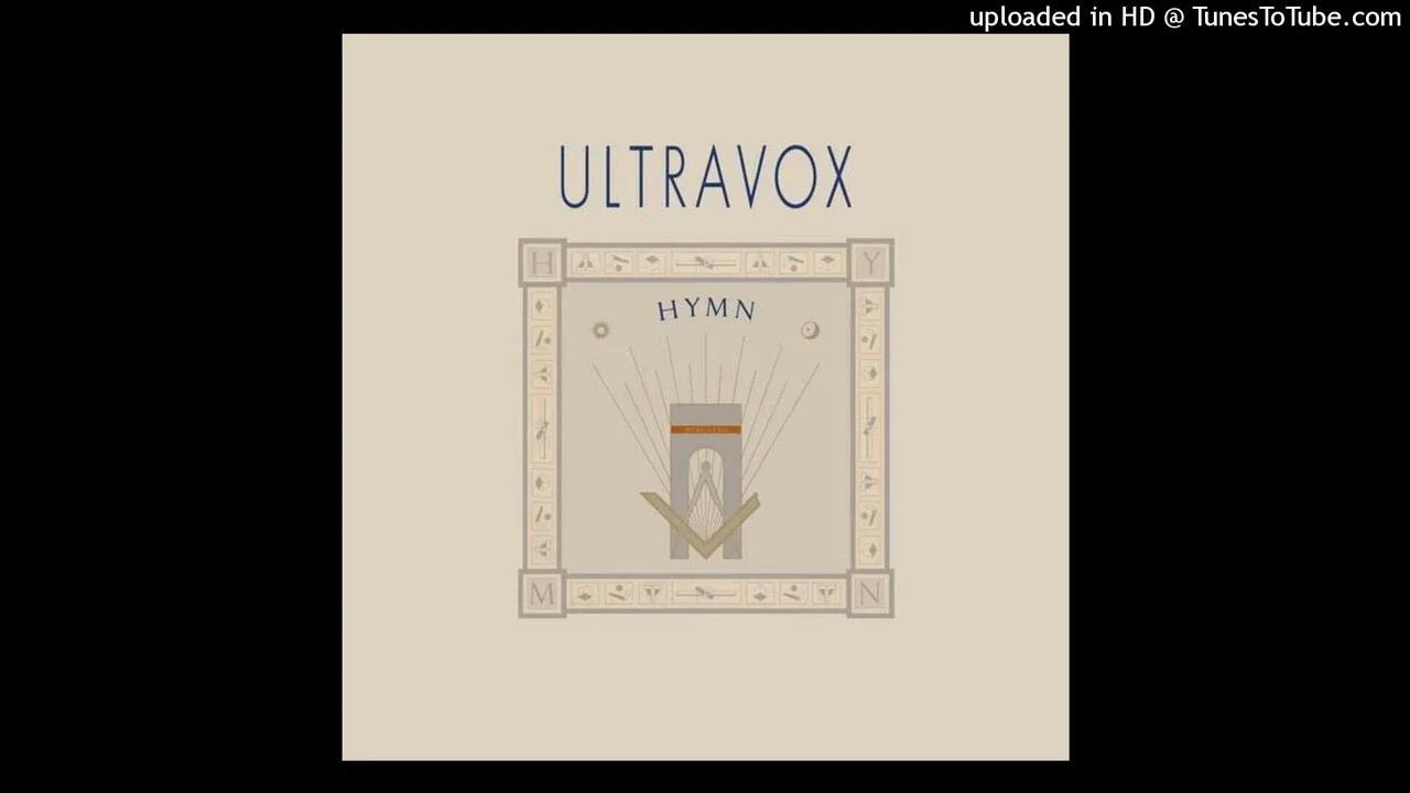 Ultravox - Hymn [1982] [magnums extended mix]