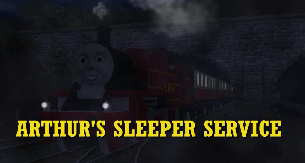 Thomas the Trainz Engine Ep. 73: Arthur's Sleeper Service