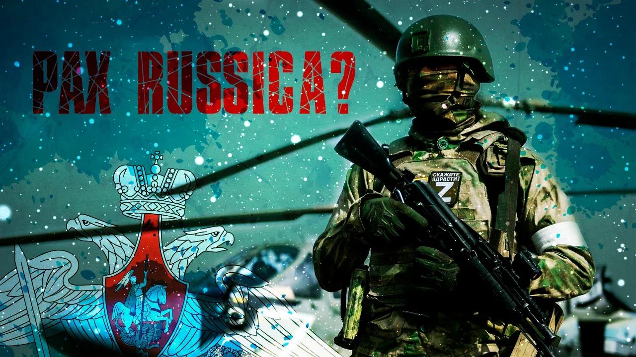 2025 - Pax Russica And The Last Year For Ukraine?