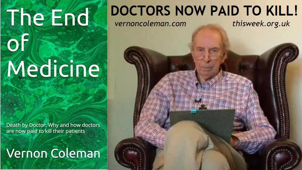 Death By Doctor Dr Vernon Coleman: The Death of Medicine how doctors ...
