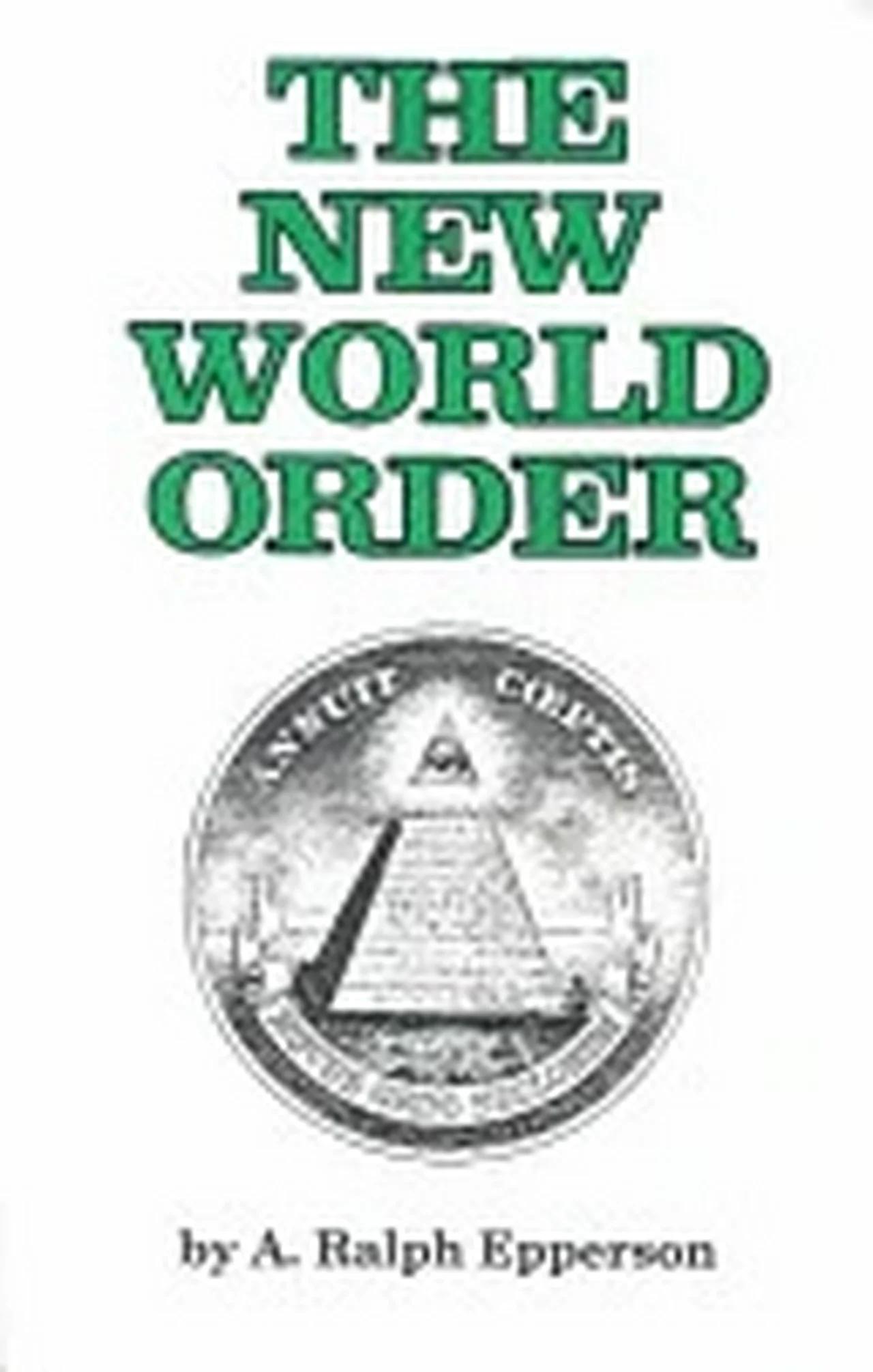 The New World Order - Ralph Epperson