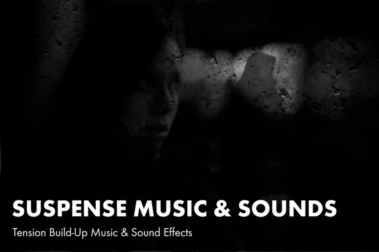 Suspense Music - Tension Build-Up Royalty-Free Music & Sound Effects