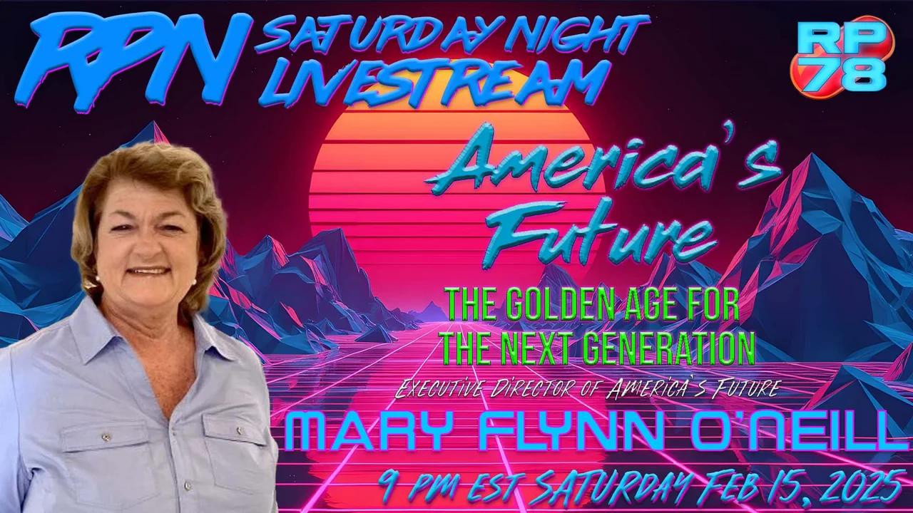 The Golden Age: Securing America’s Future with Mary Flynn O’Neill on ...
