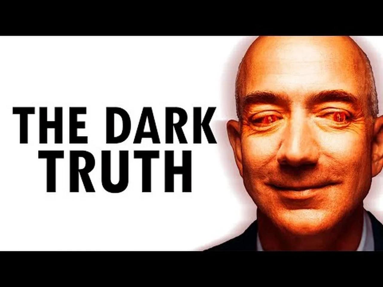 the dark truth of Jeff Bezos