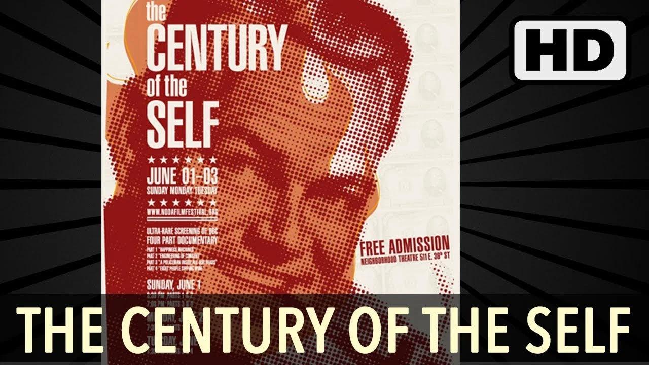 The Century of the Self [Full HD] (Englisch)