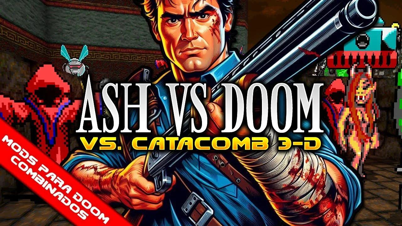 Ash VS Doom + Catacomb 3D Monsters for Doom 2 [Mods para Doom Combinados]