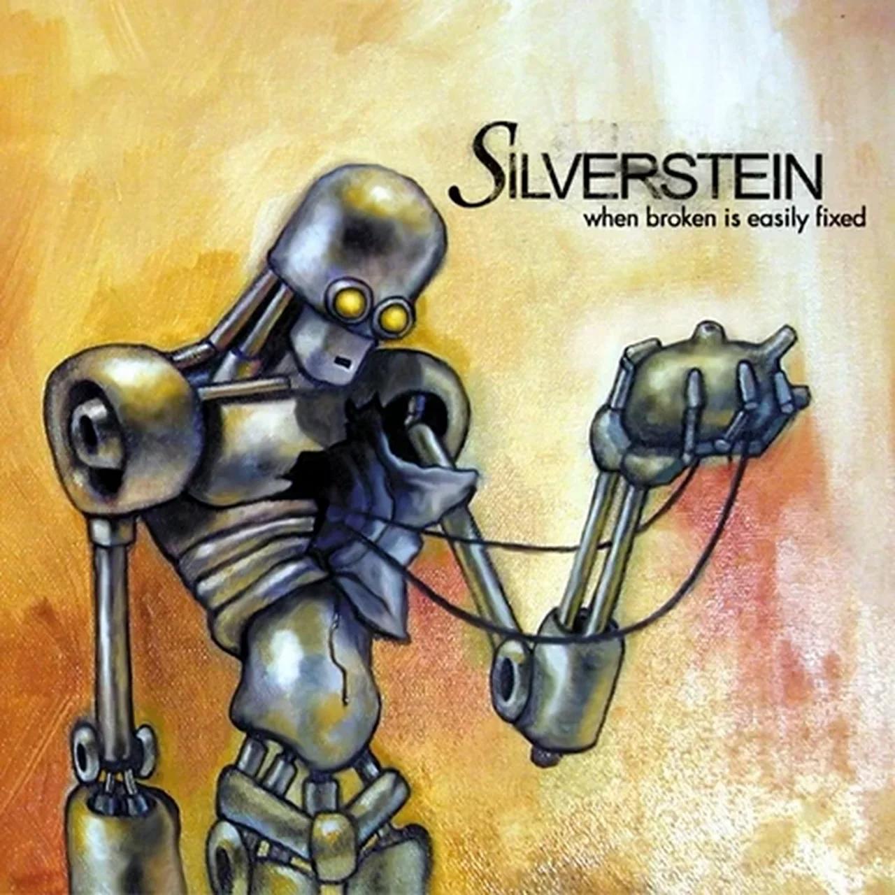 Silverstein “When Broken is Easily Fixed”