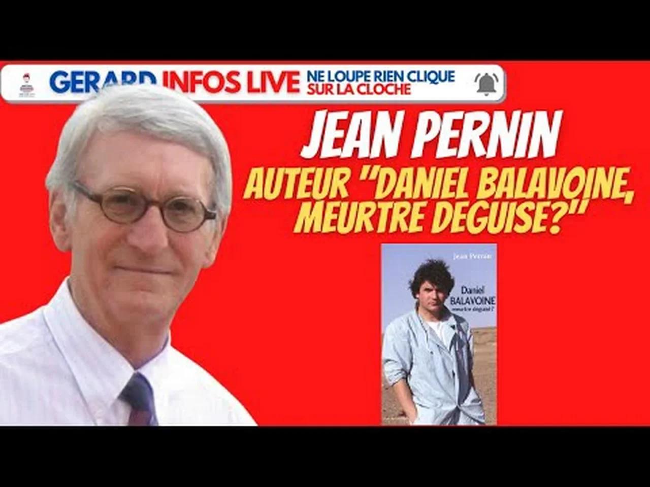 Daniel Balavoine a-t-il été assassiné ou victime d’un malheureux accident ? Jean Pernin - 18 mai ...