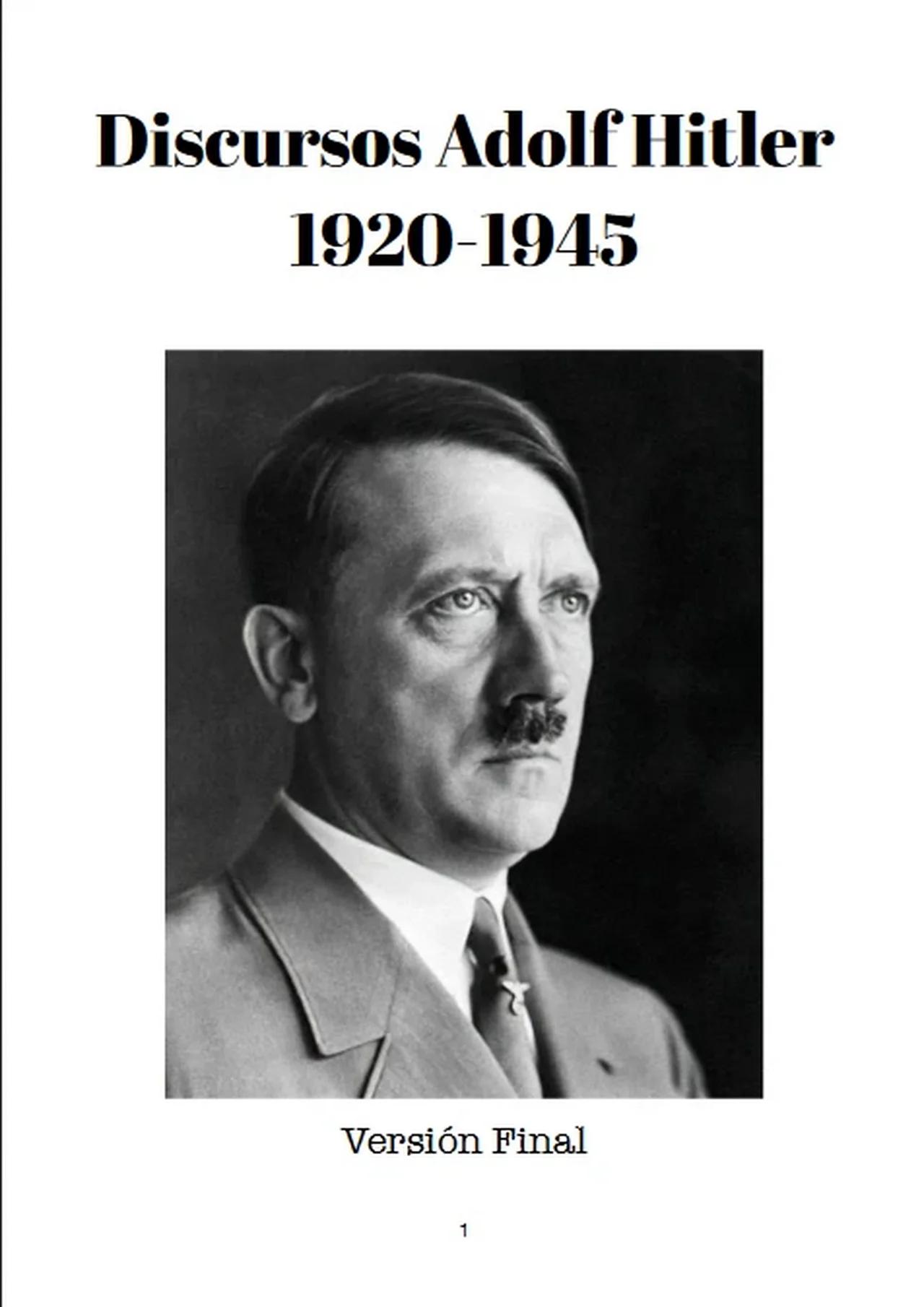 Adolf Hitler - Discursos 1920-1945 Version Final parte 1/4