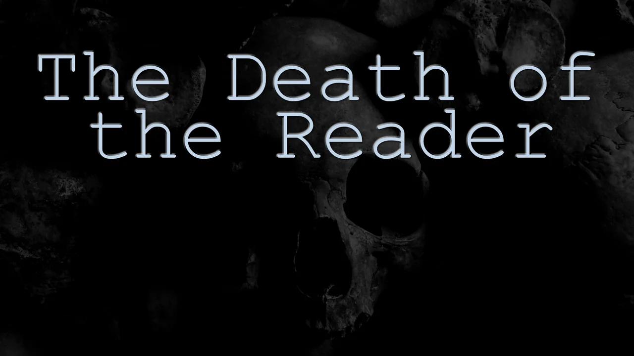 [PHILOSOPHY] The Death of the Reader