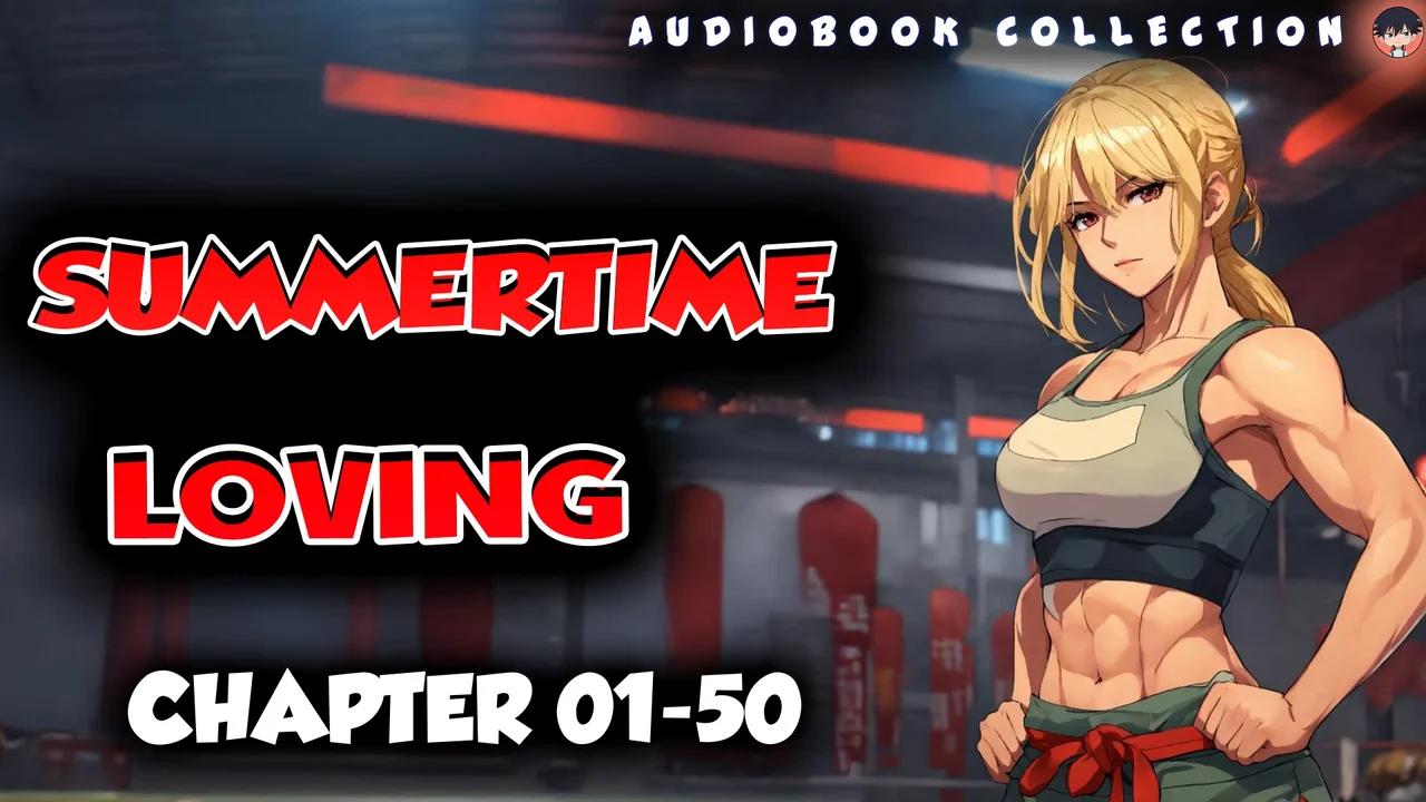 Summertime Loving chapter 01-50