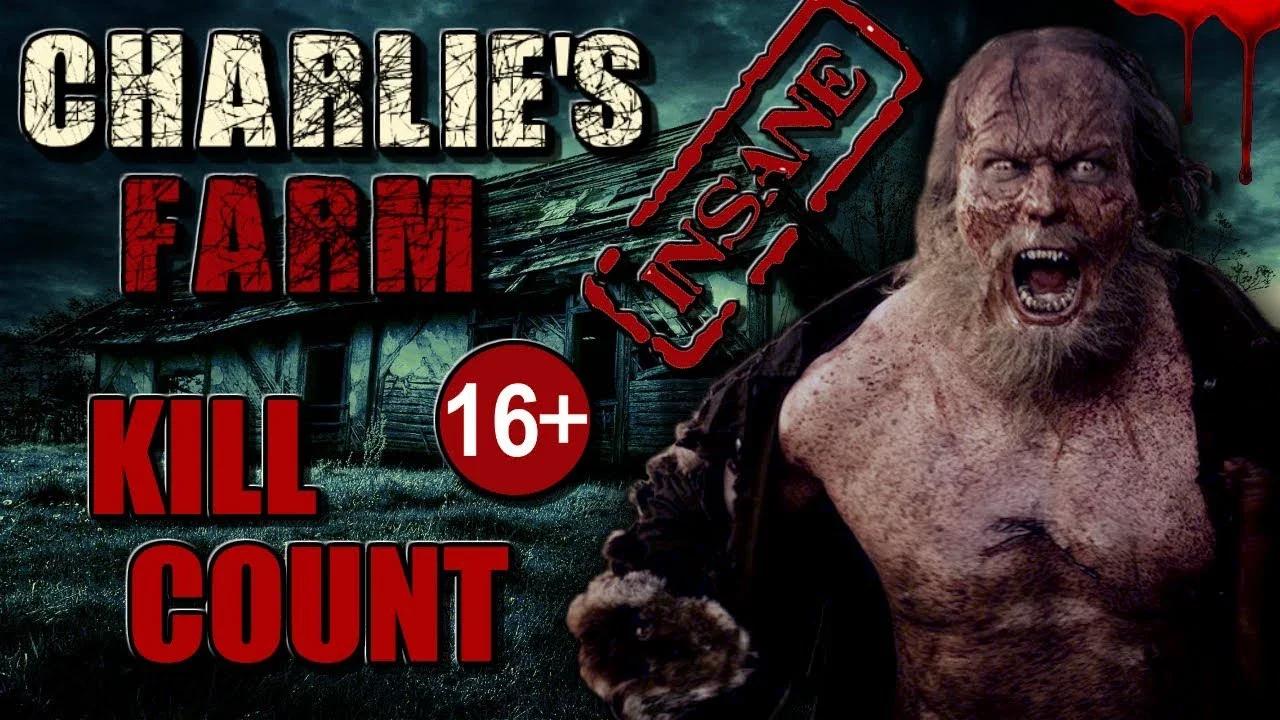 Charlie's Farm (2014) - Kill Count - Death Central