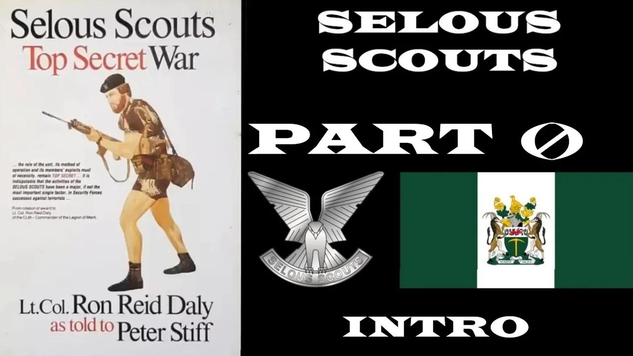 AUDIOBOOK - Selous Scouts Top Secret War - Lt. Col. Ron Reid Daly- Introduction