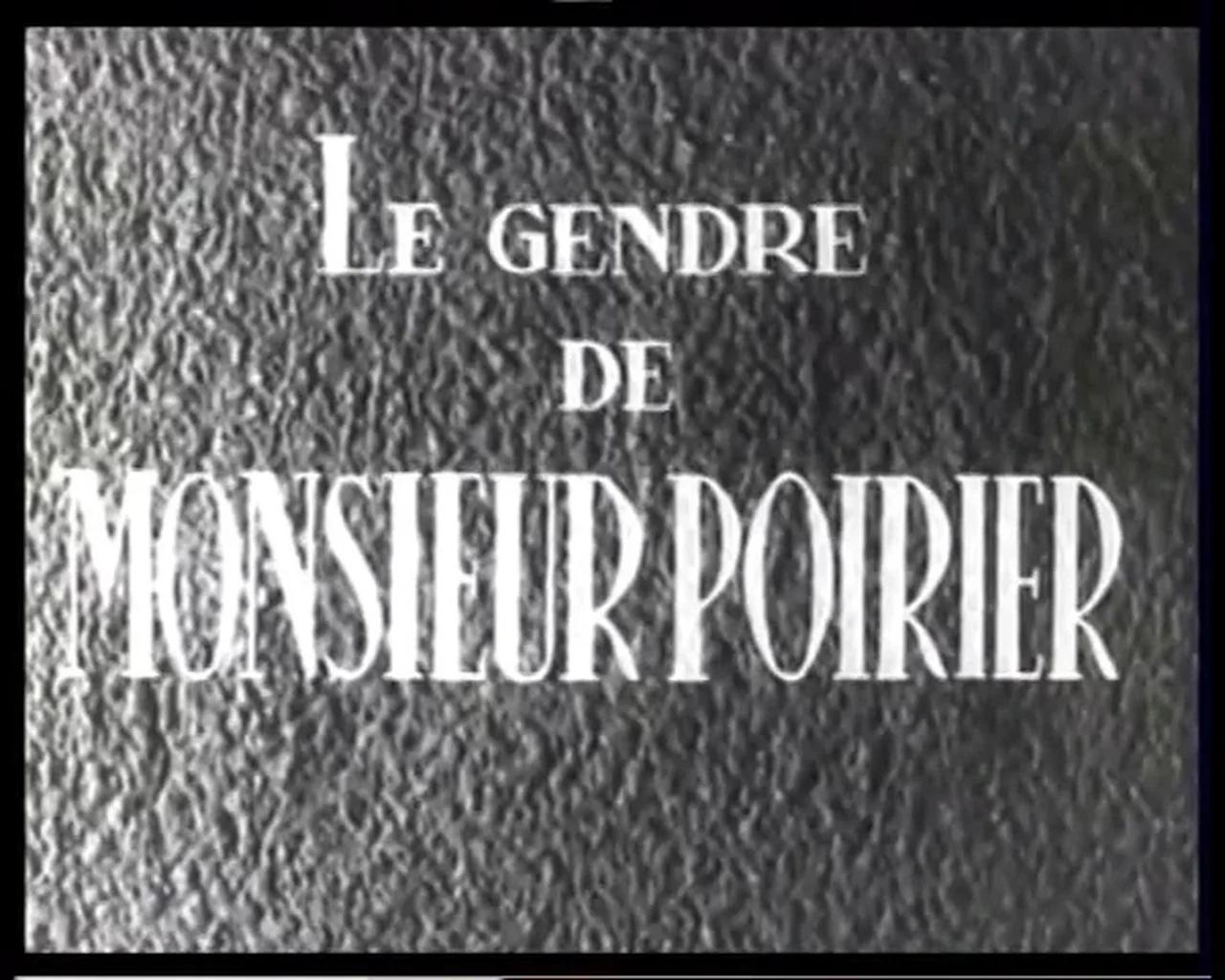 Le gendre de monsieur Poirier (1933)