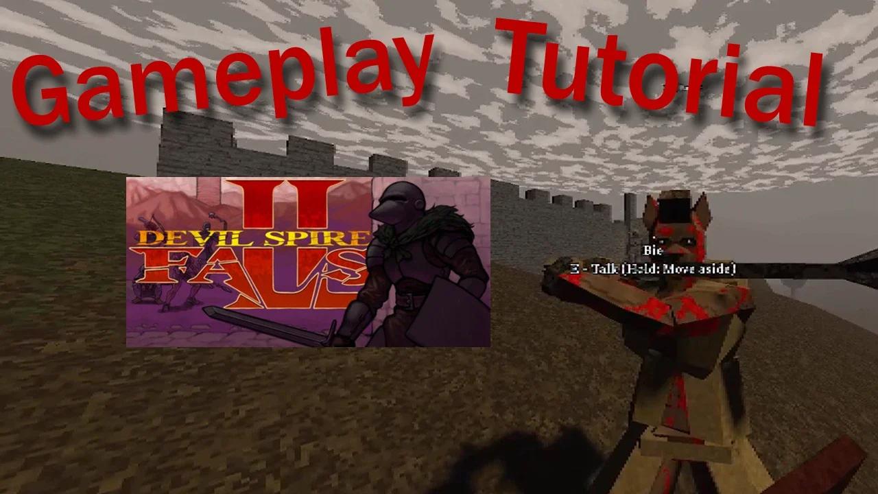 Devil Spire Falls - Gameplay Tutorial