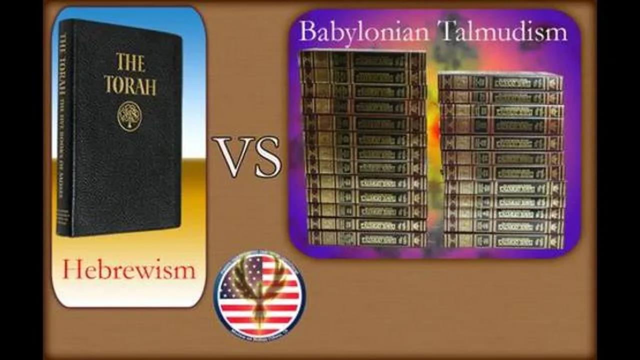 HEBREWISM ₪ VS BABYLONIAN TALMUDISM