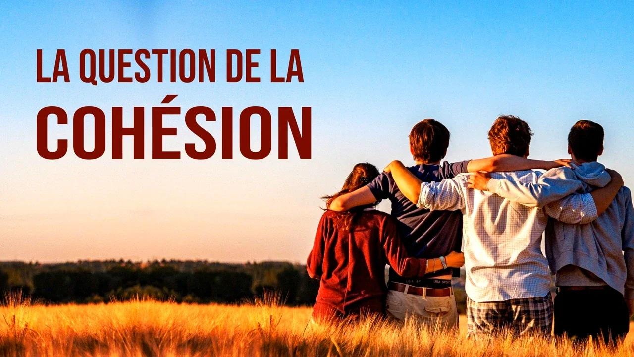 La question de la cohésion