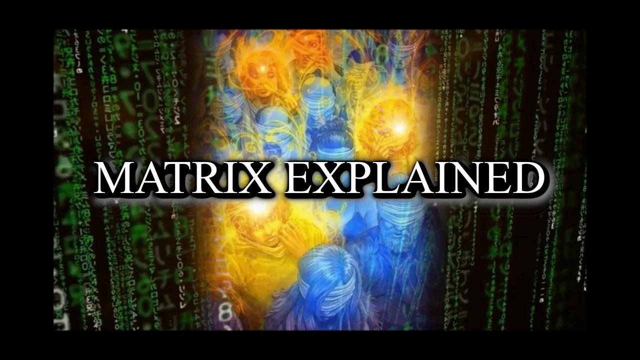 MATRIX EXPLAINED Exklusiv auf Deutsch