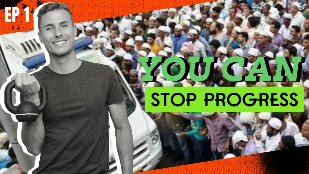 You Can Stop Progress - Episode 1