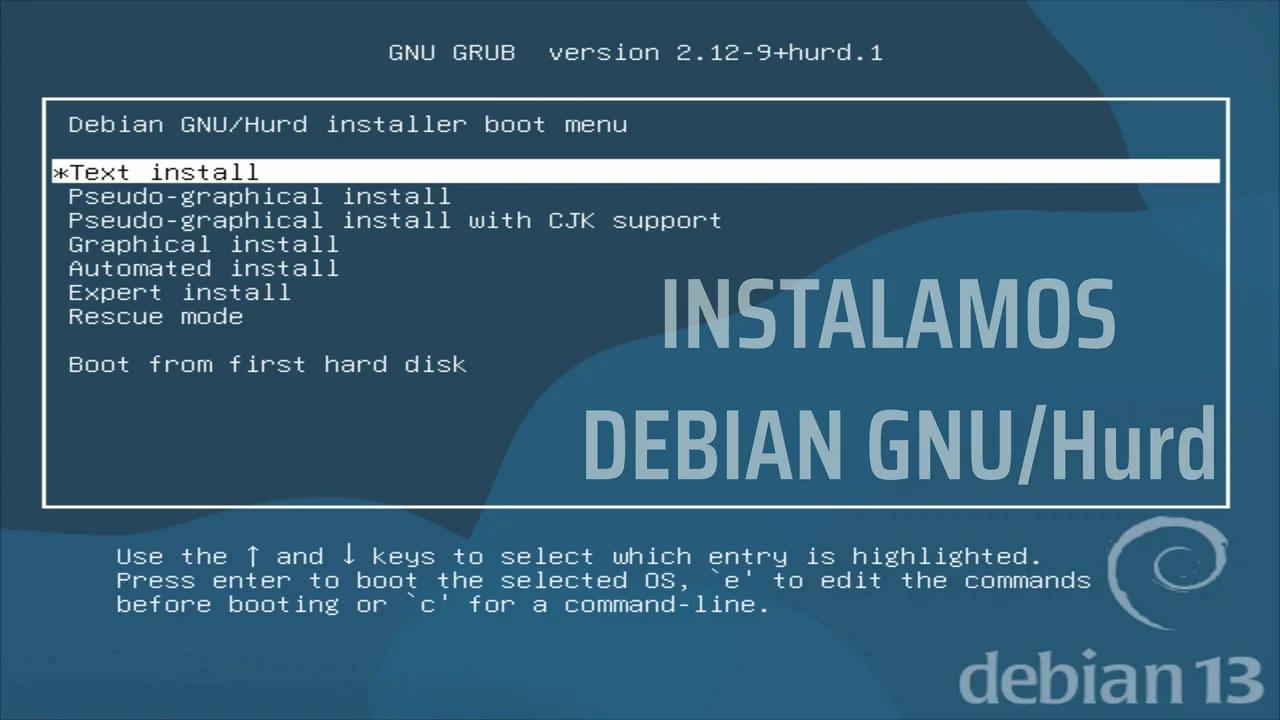 Instalamos Debian GNU/Hurd 2025