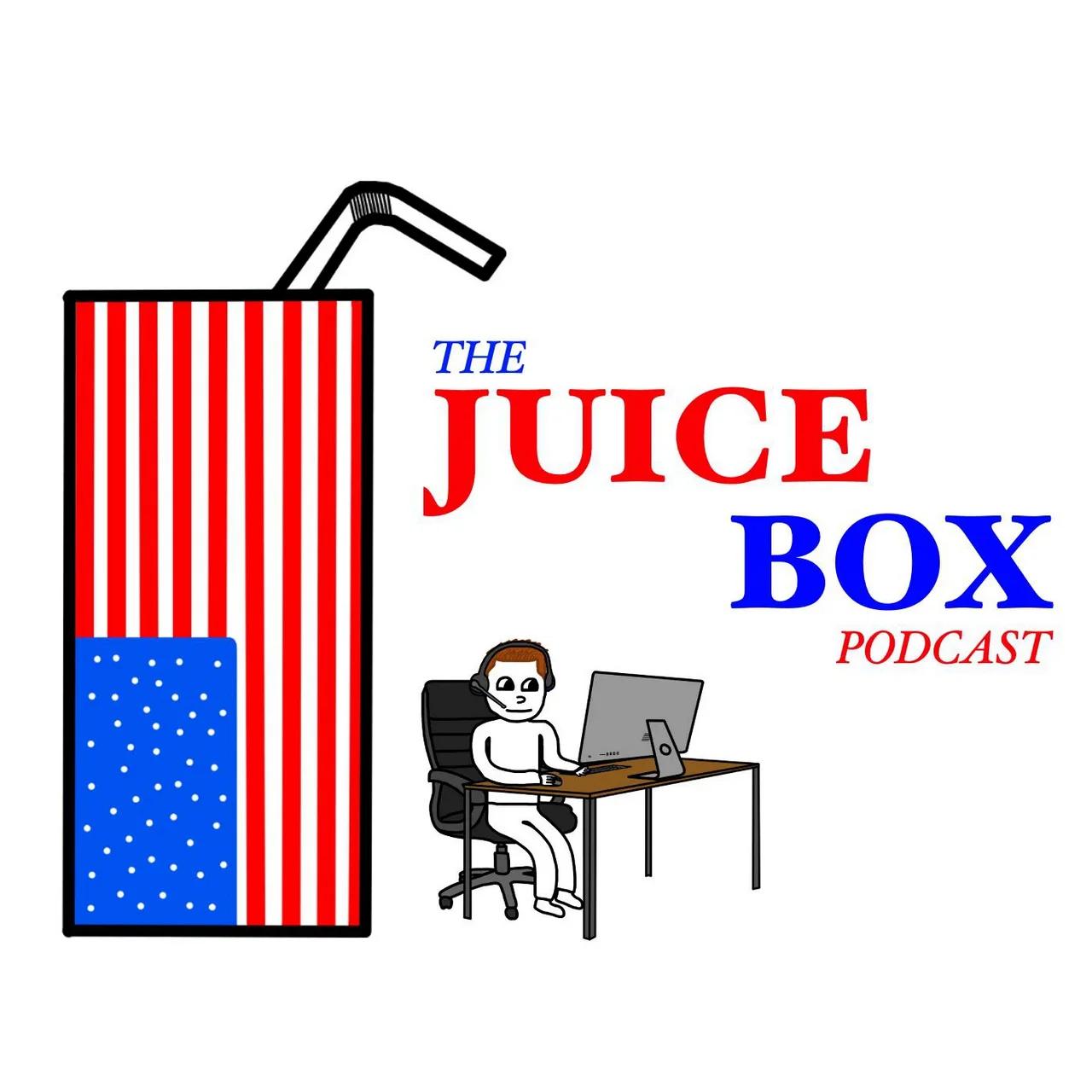 The Juice Box Podcast - Ep. 8: Conservatism, Groypers, Marxism