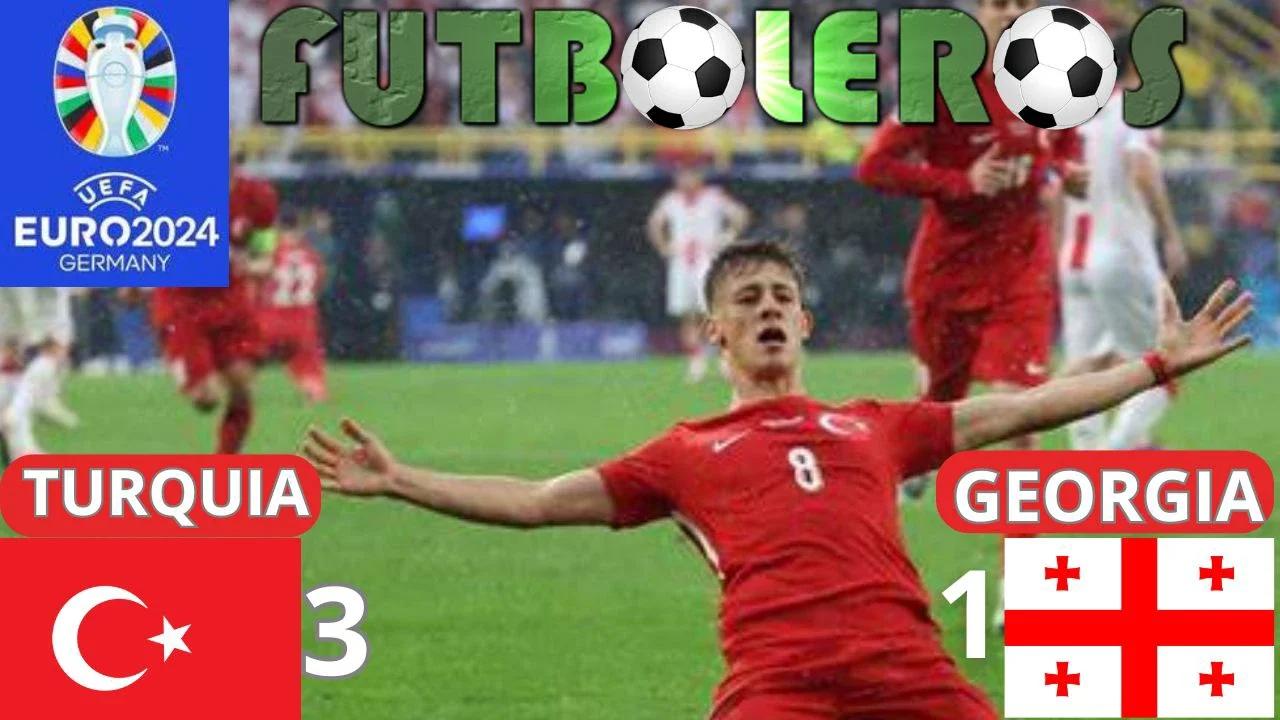 Eurocopa 2024-Turquia 3 vs. Georgia 1