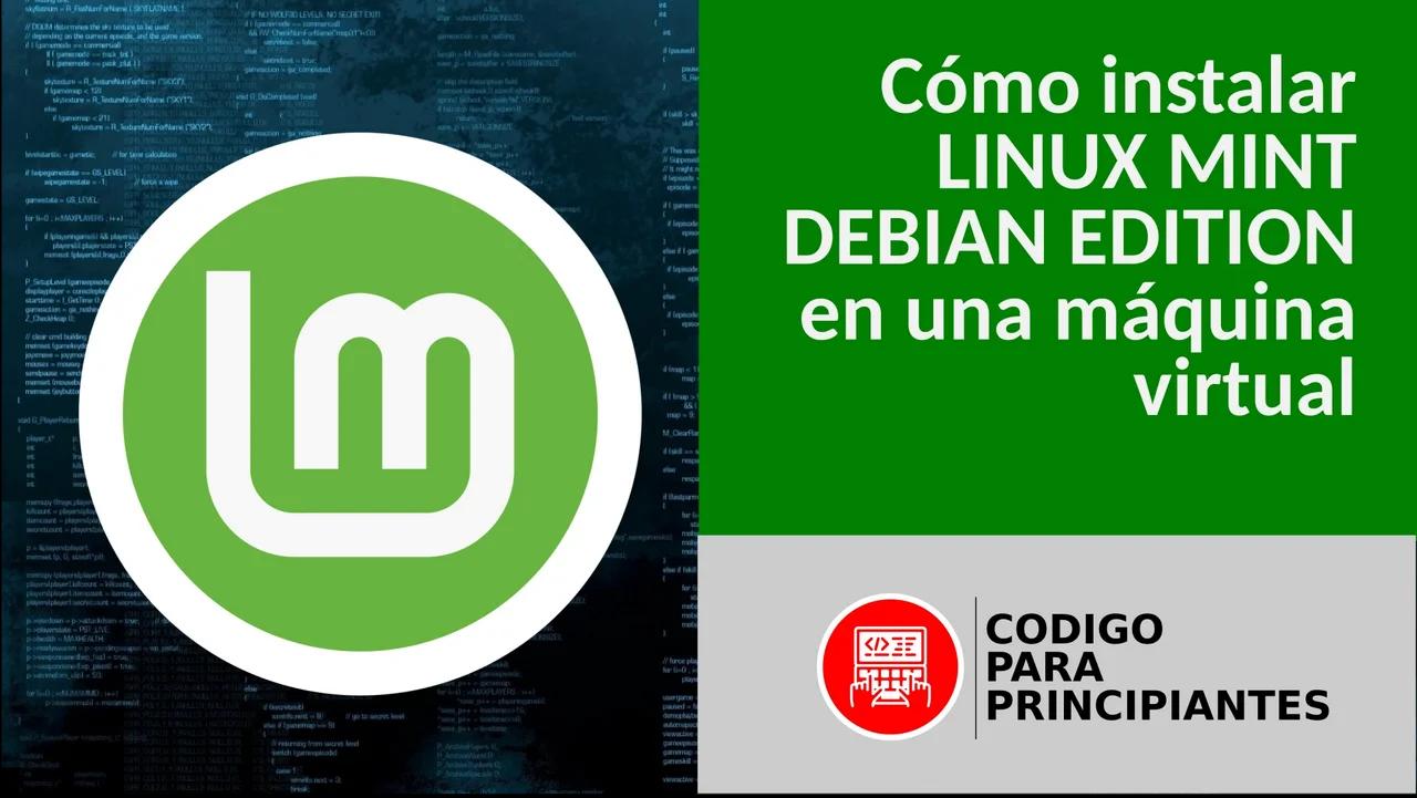 Instalación de Linux Mint Debian Edition 5 en una máquina virtual