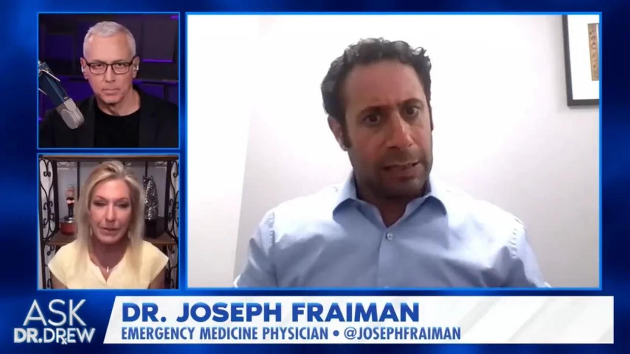 Emergency Medicine Specialist Dr. Joseph Fraiman: “Major Shortcomings ...