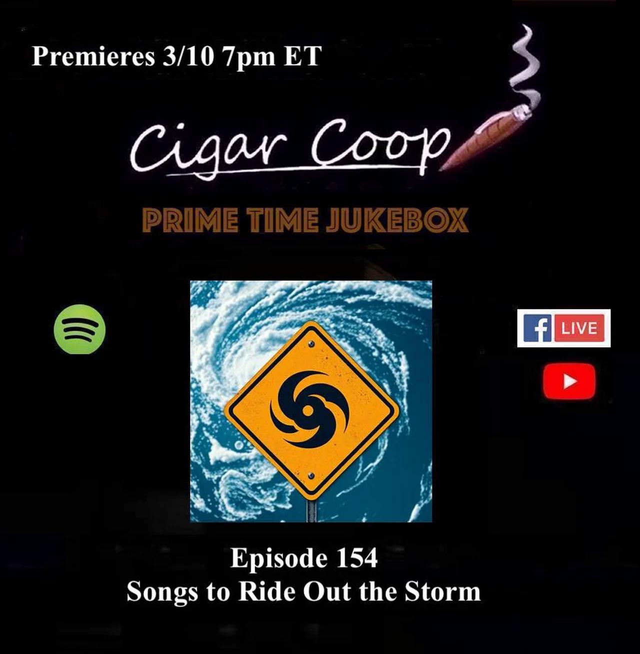 Prime Time Jukebox Episode 154: Songs to Ride Out the Storm
