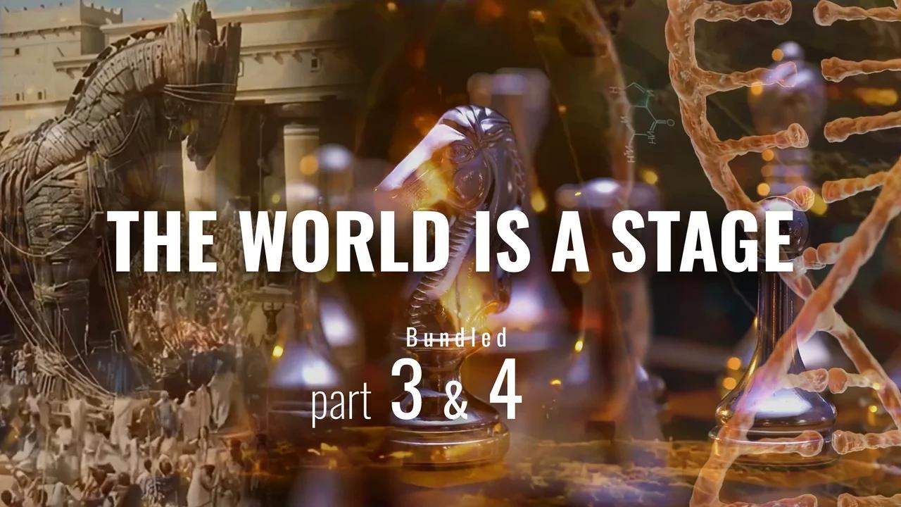 The World is a Stage | Bundled 3 & 4