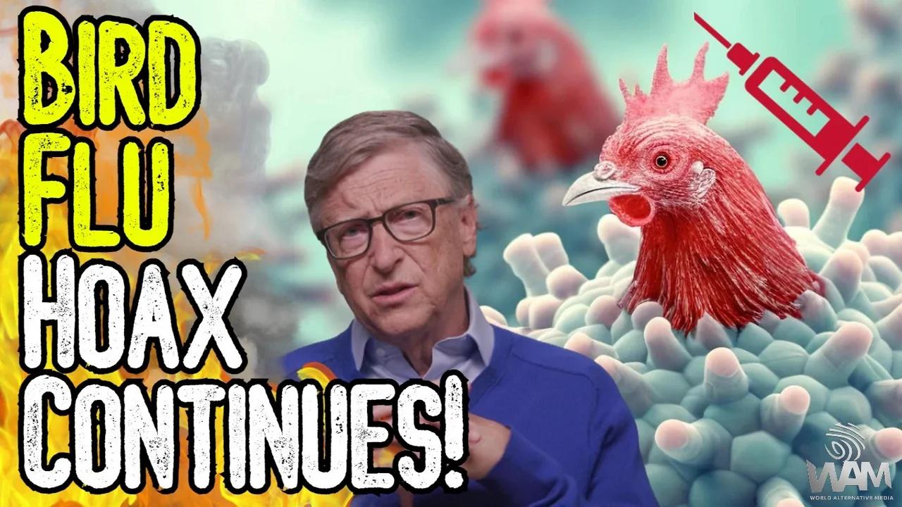 BREAKING! BIRD FLU HOAX CONTINUES! - Fake Human Cases NOT Linked To ...