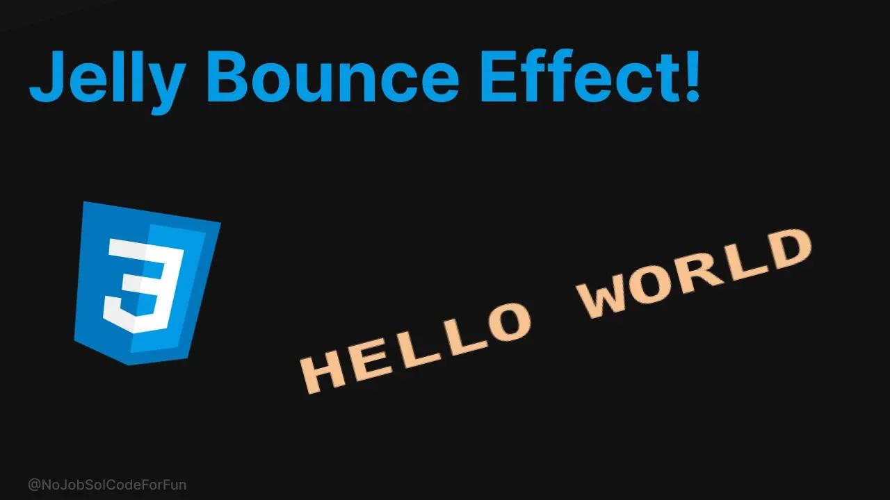 How to Create a Jelly Bounce Text Effect with CSS