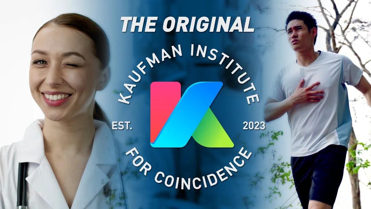 Kaufman Institute for Coincidence Kaufman Institute for Coincidence