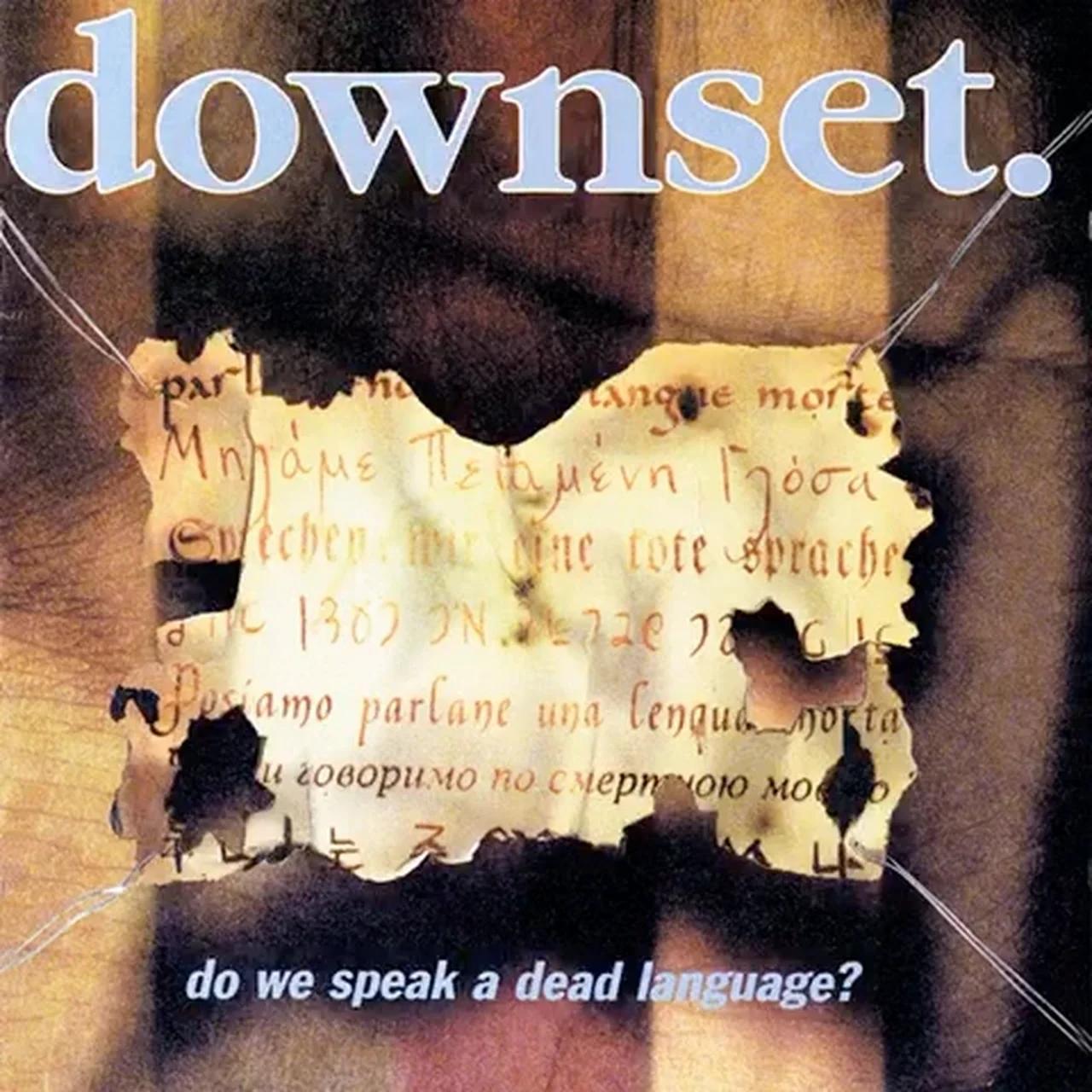 Downset. “Horrifying”