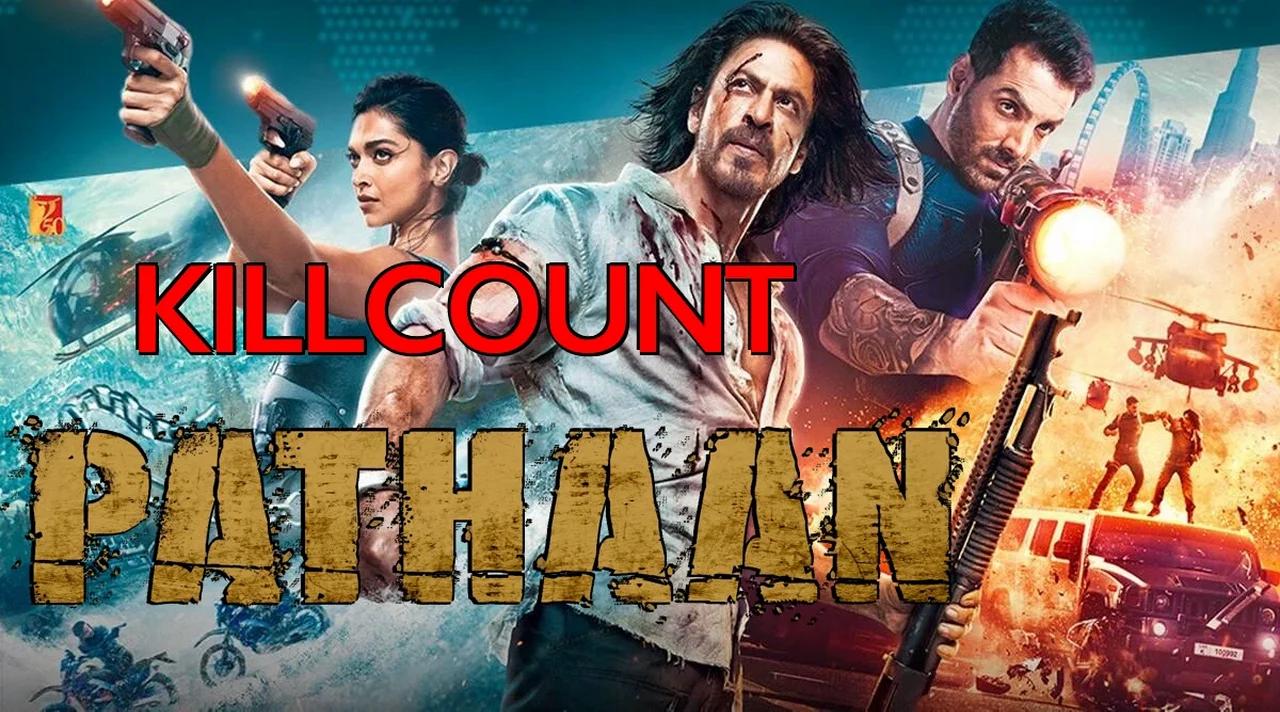Pathaan (2023) Killcount