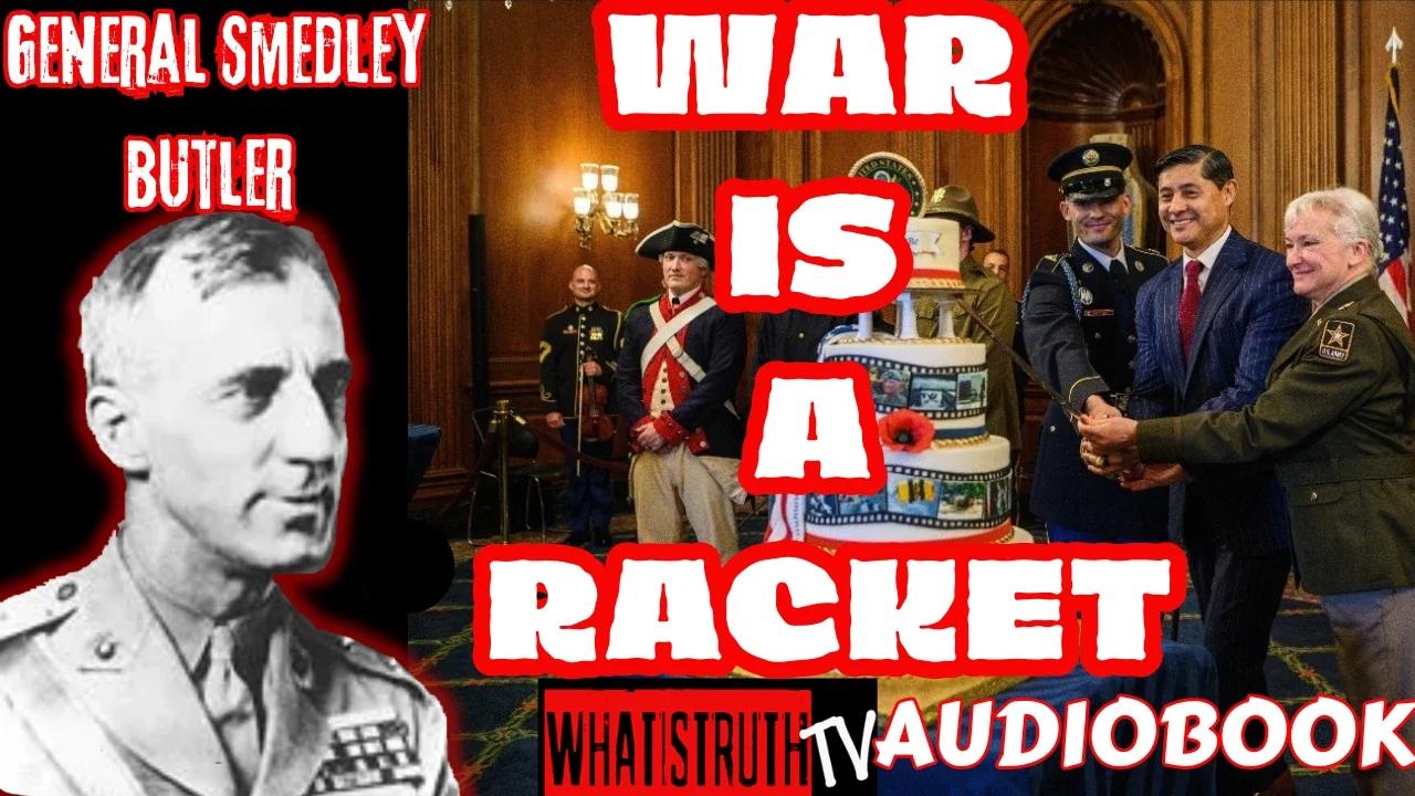 WAR Is A Racket | General Smedley Butler * #AUDIOBOOK