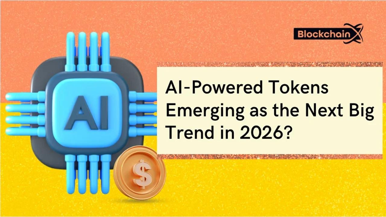 AI-Powered Tokens Emerging as the Next Big Trend in 2026