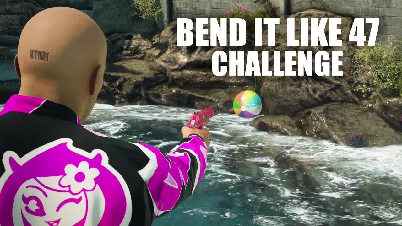 Bend It Like 47 (HITMAN 3 Challenge)