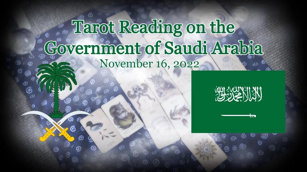 Tarot Reading on the Government of Saudi Arabia