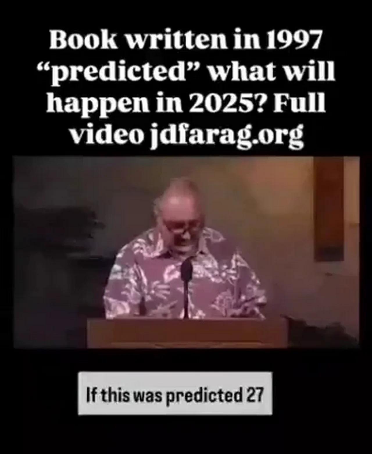 Book written in 1997 "predicted" what will happen in 2025?