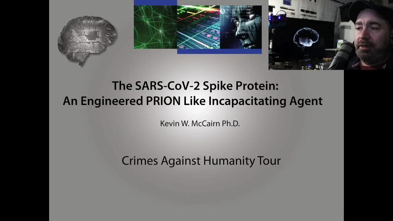 Dr Kevin W. McCairn Ph.D. Presentation - The SARS-CoV-2 Spike Protein ...