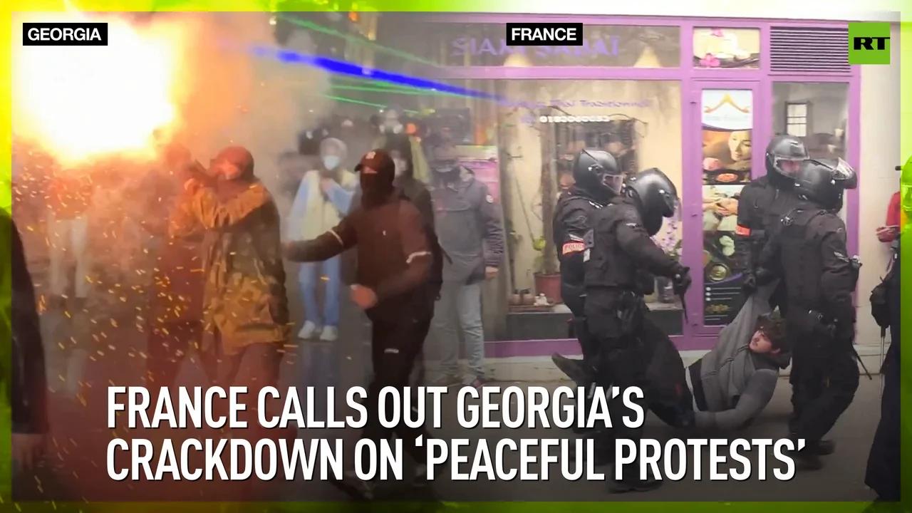 France: Georgia has the right to ‘peaceful protests’