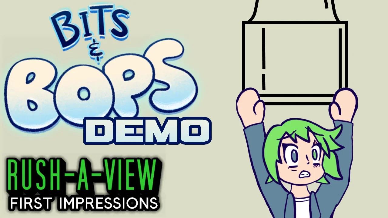 Bits & Bops Demo Review- STOP! HAMMER TIME… - Rush-a-View First Impressions