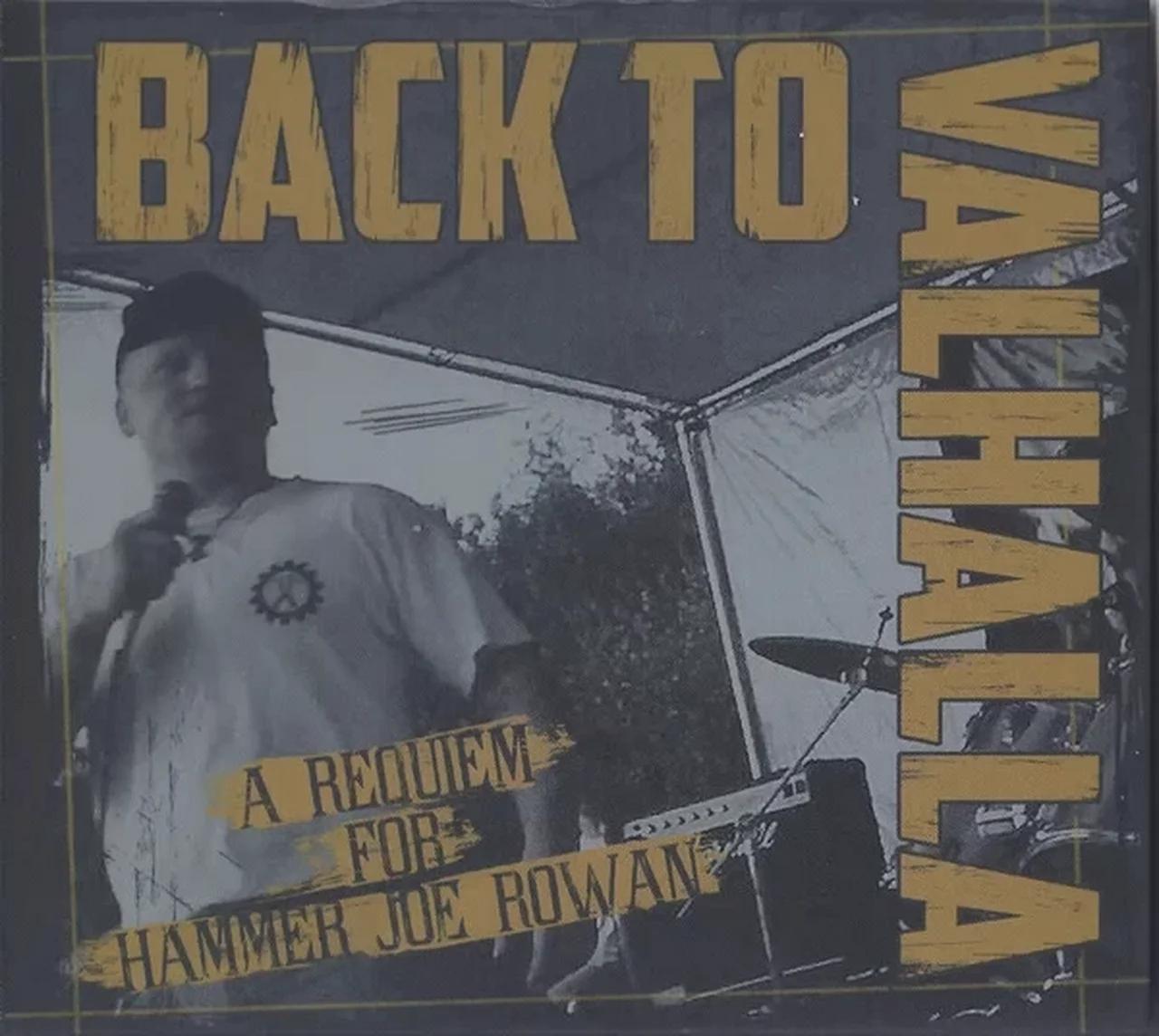 Back to Valhalla – A Requiem for Hammer Joe Rowan