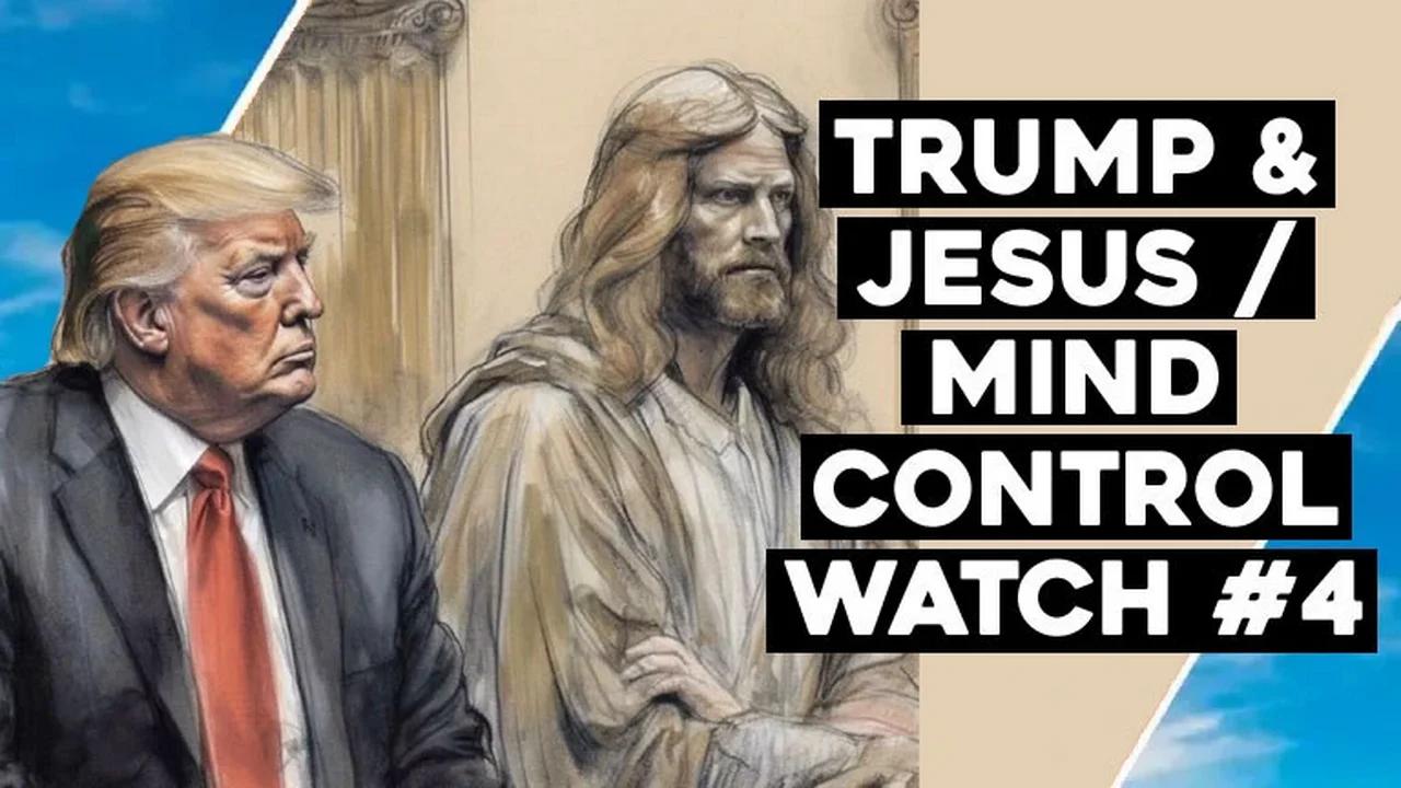 TRUMP & JESUS / Mind Control Watch #4 Hugo Talks