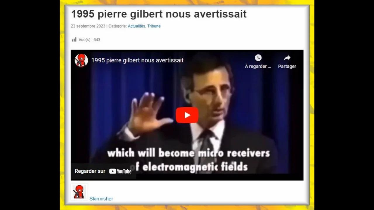 1995 pierre gilbert nous avertissait