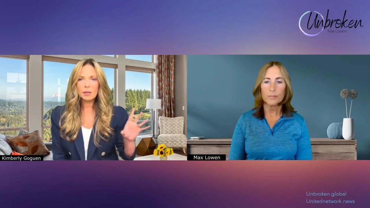 May 29, 2022 UnBroken with Max Lowen and Kim Goguen