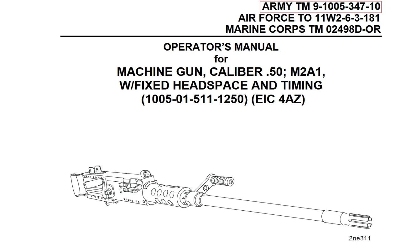 TM 9-1005-347-10 .50 Cal