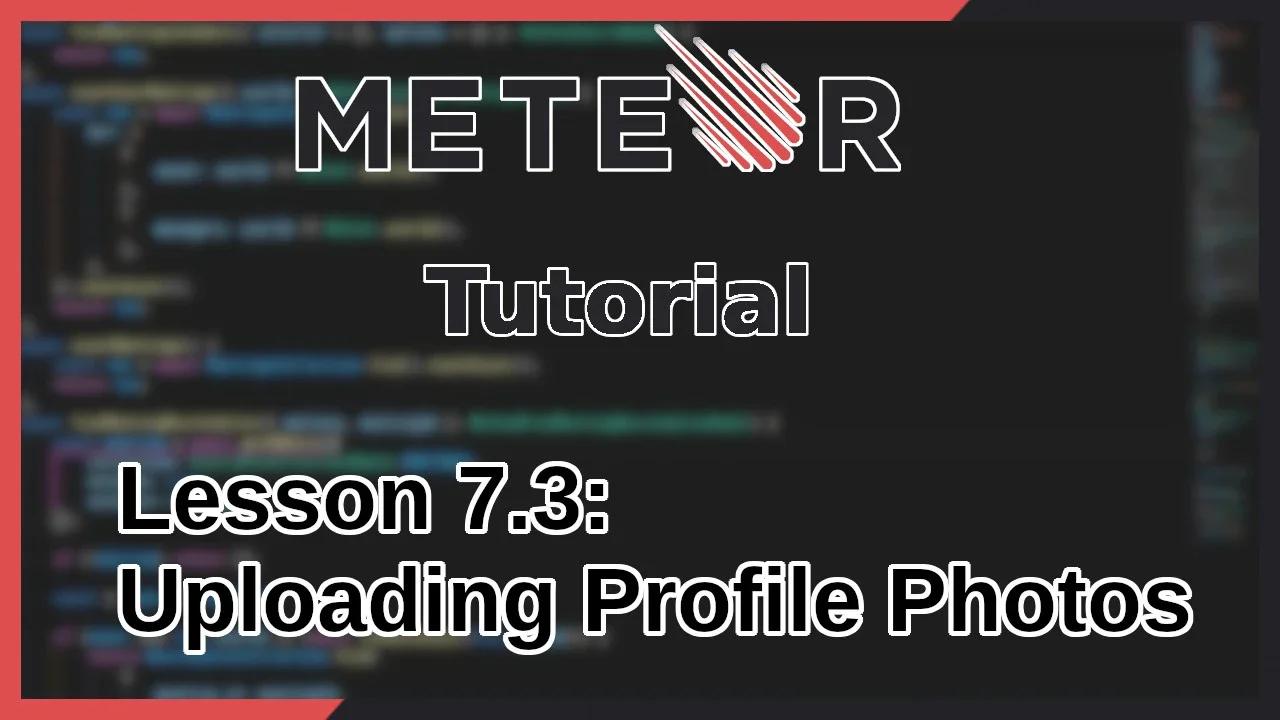 Uploading the User Profile Photo to AWS S3 | Meteor Tutorial Part 7 - 3