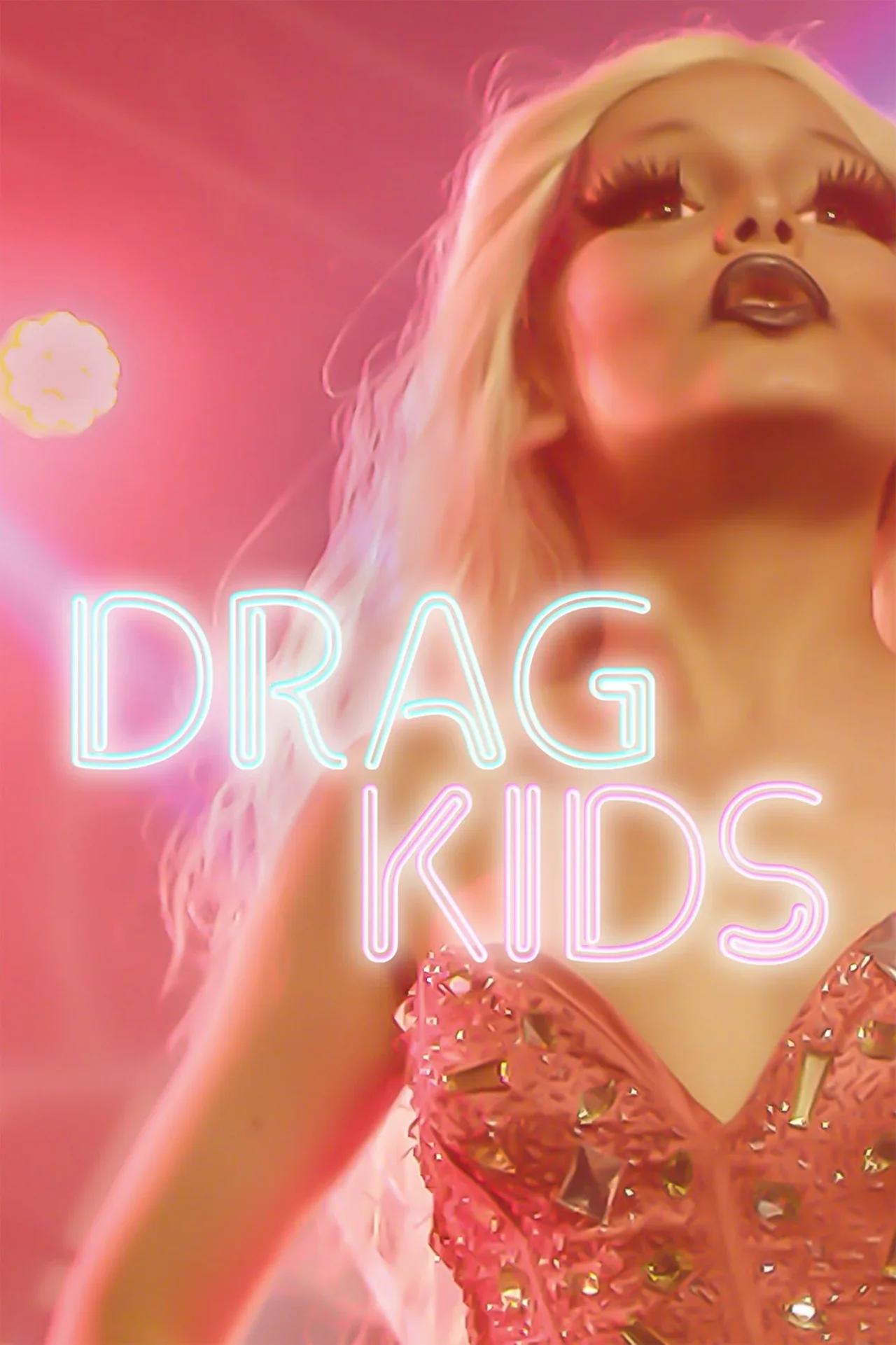 Drag Kids (2019)